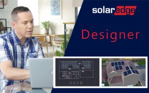 Designer: SolarEdge's online platform for designing your system
