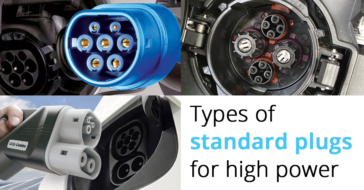 Types of standard plugs for high power