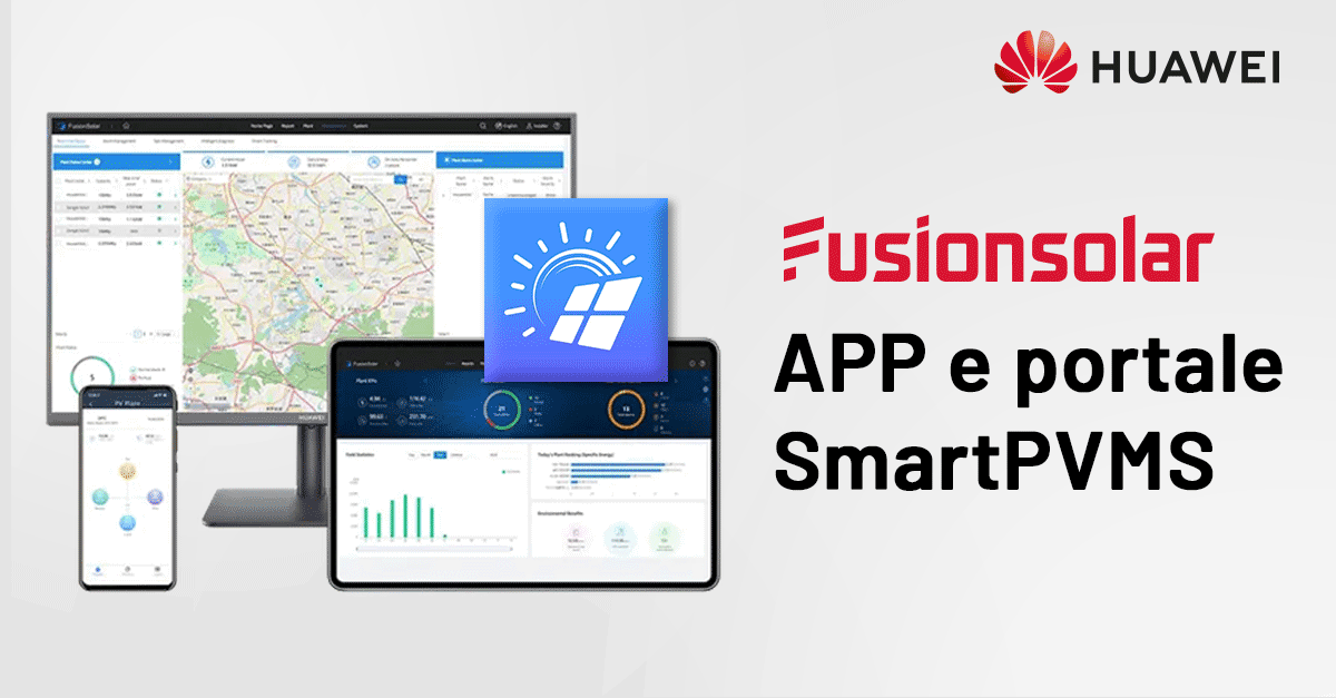Software Huawei FusionSolar: APP e portale SmartPVMS